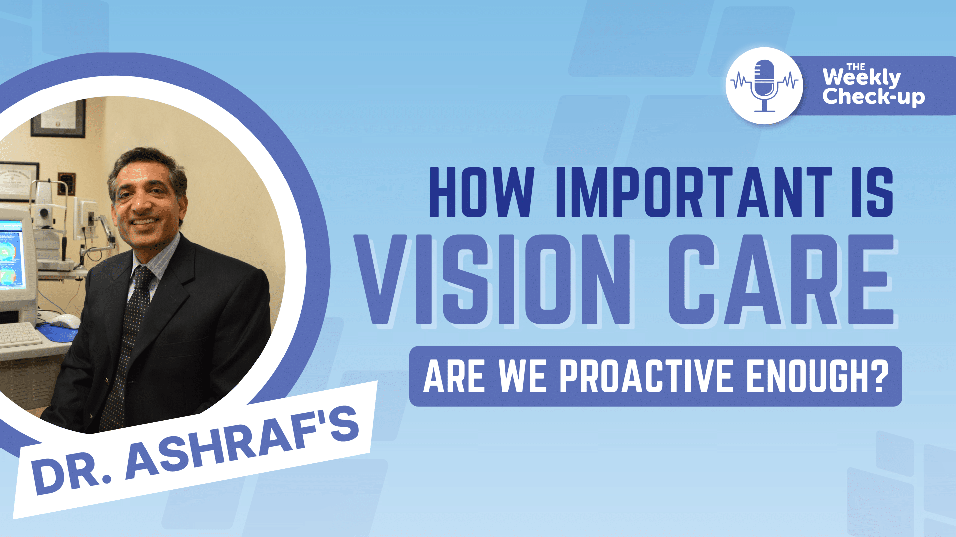 Importance Of Vision Care and Why It Matters | Atlanta Lasik